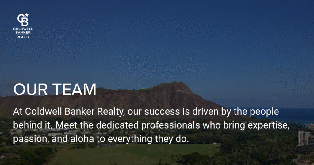 Our Team – Coldwell Banker Realty – Hawaii